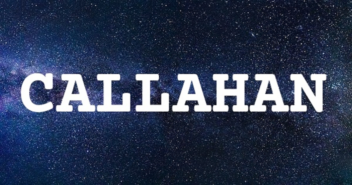 CALLAHAN英文名字意思