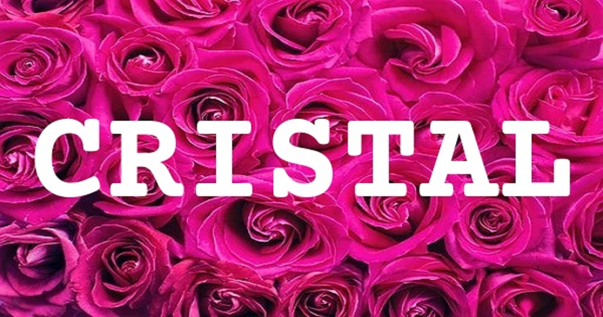 CRISTAL英文名字意思
