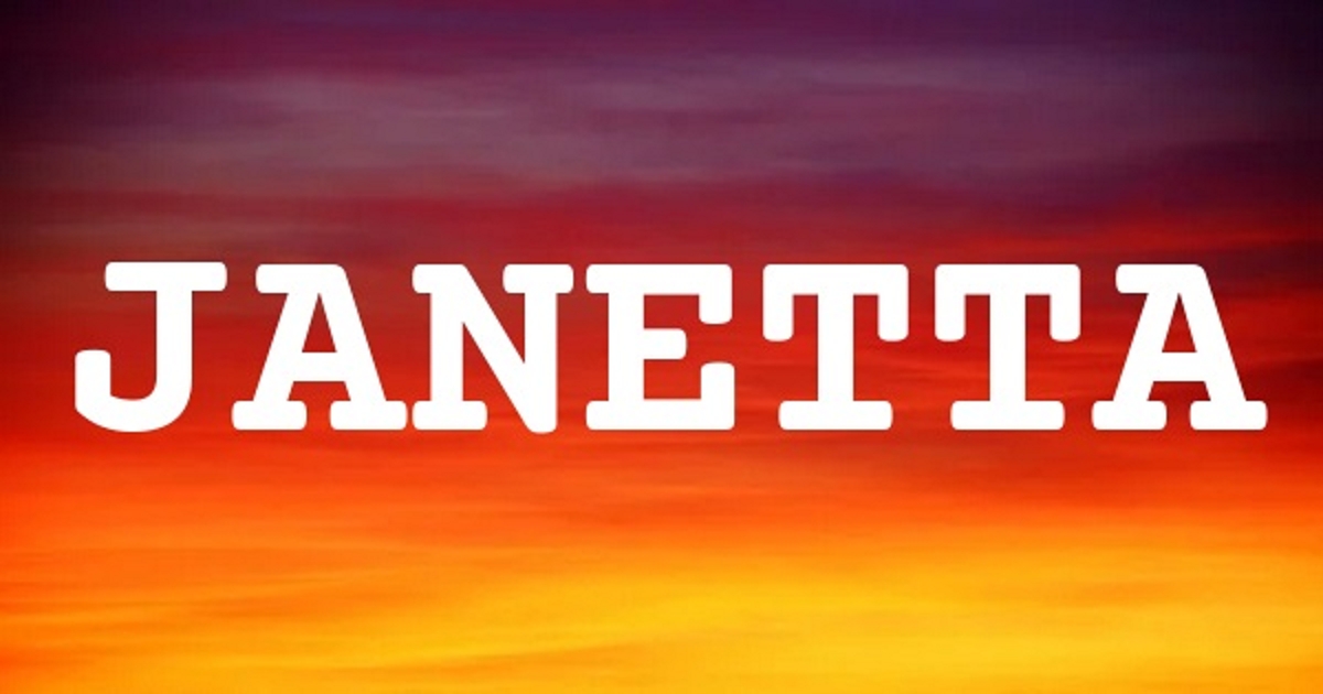 JANETTA英文名字意思