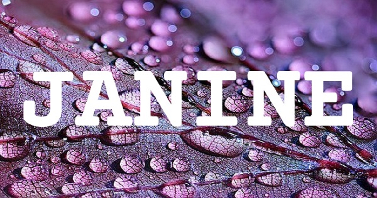 JANINE英文名字意思