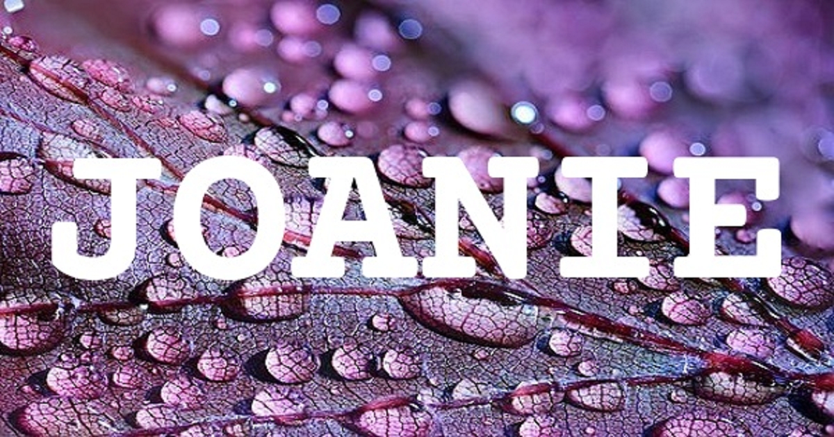 JOANIE英文名字意思
