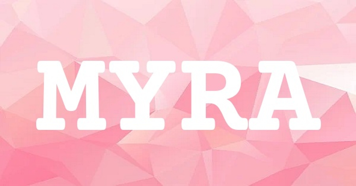 MYRA英文名字意思