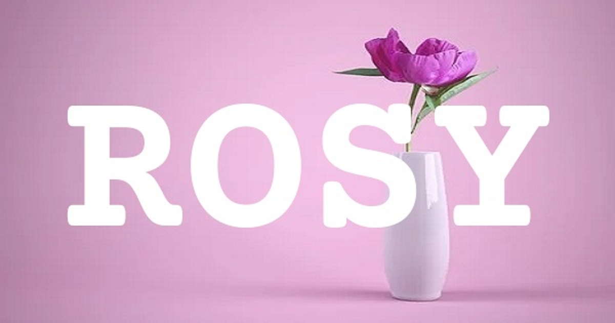 ROSY英文名字意思